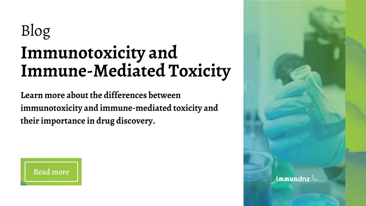 Immunotoxicity and Immune-Mediated Toxicity - Immundnz
